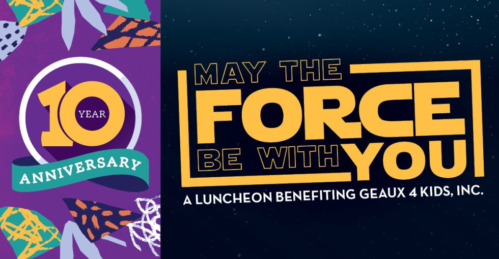 Upcoming Events | Geaux 4 Kids
